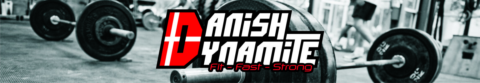 Danish Dynamite | Wil jij Fit - Fast - Strong worden?